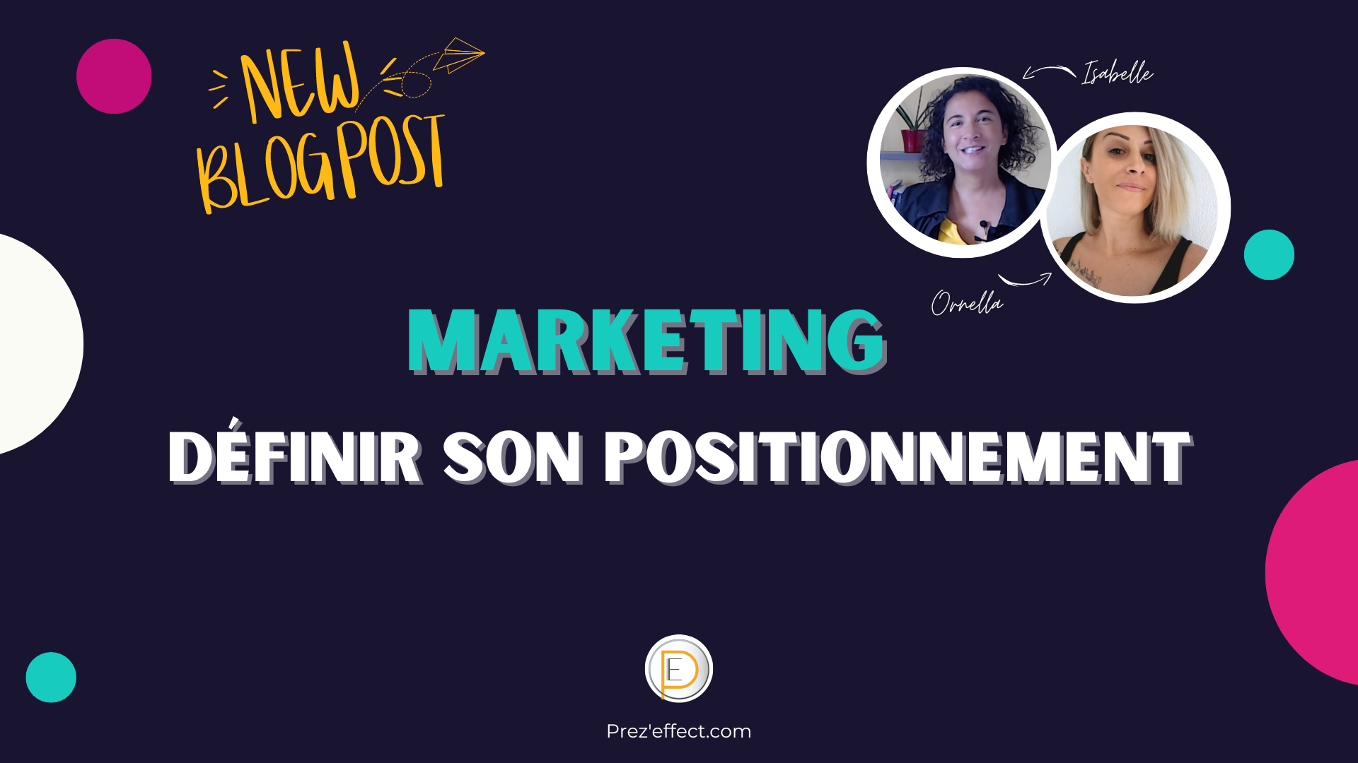Définir le positionnement marketing de son business
